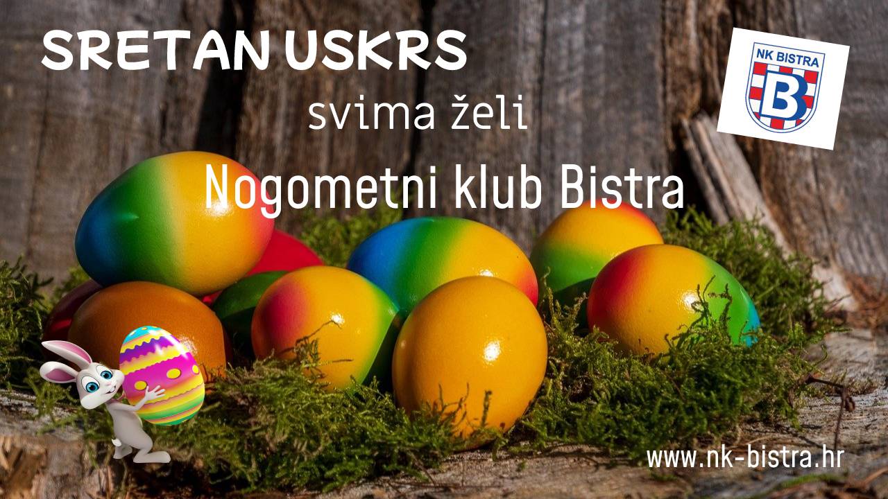 SRETAN I BLAGOSLOVLJEN USKRS | Nogometni klub Bistra